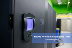 How to prevent employees from forgetting to clock in and out?